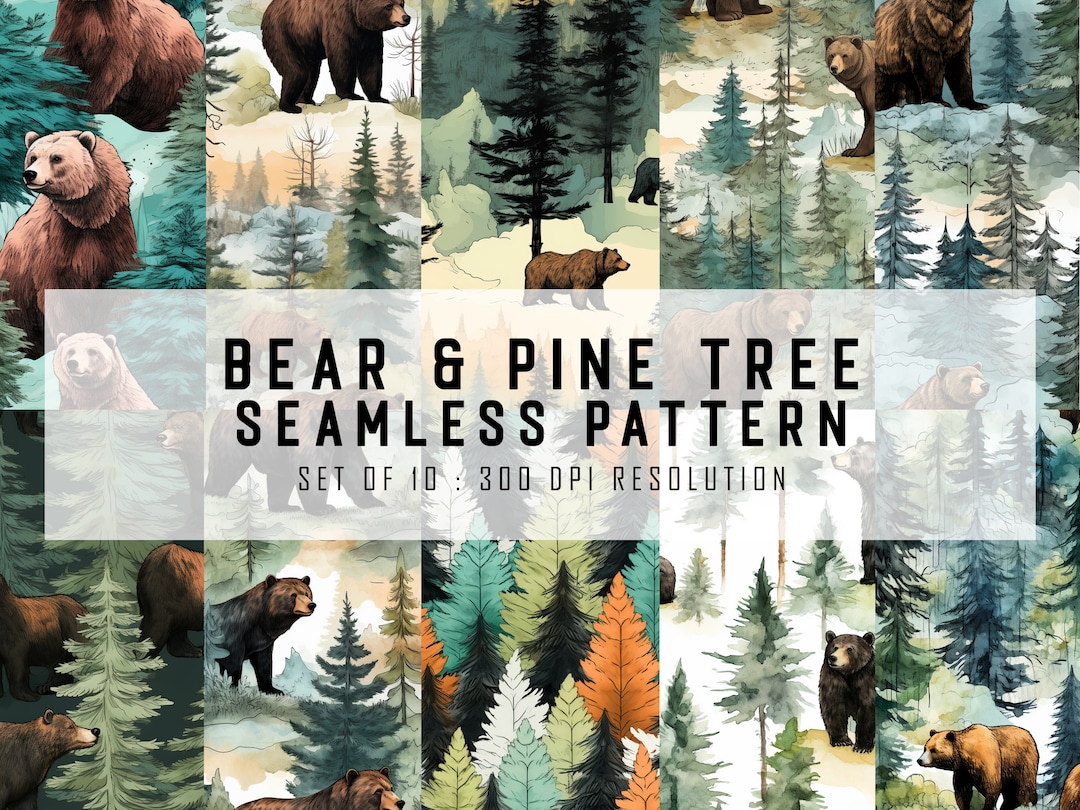 10 Bear and Pine Tree Seamless Patterns - Digital Download - Perfect ...