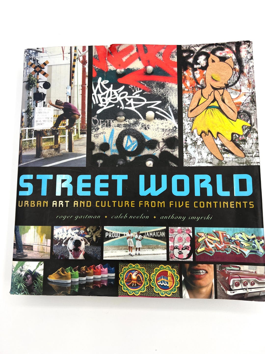 Street World: Global Urban Culture Art - Hardcover Book on Graffiti ...