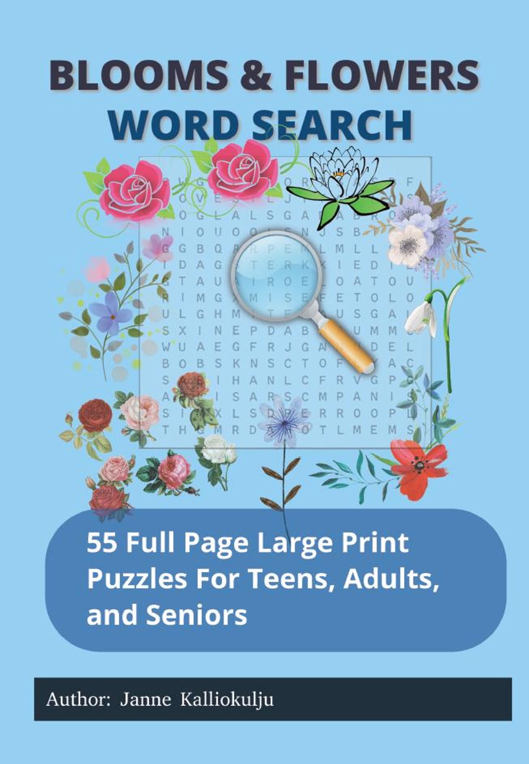 Blooms, Flowers Word Search – 55 Printable Large Print Puzzles | Floral ...