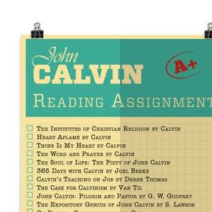 Homework Series: John Calvin Reading Assignment.- Poster - Etsy
