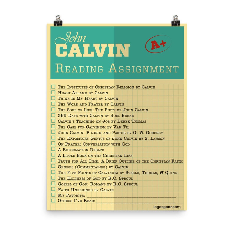 Homework Series: John Calvin Reading Assignment.- Poster - Etsy