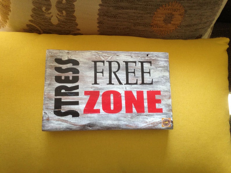 Rustic Wood Sign " STRESS FREE Zone" / Reclaimed Wood / Funny Wood Sign ...