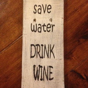 Wooden Wall Sign "wine Down Wednesday" / "it's 4:45 ... Close Enough ...