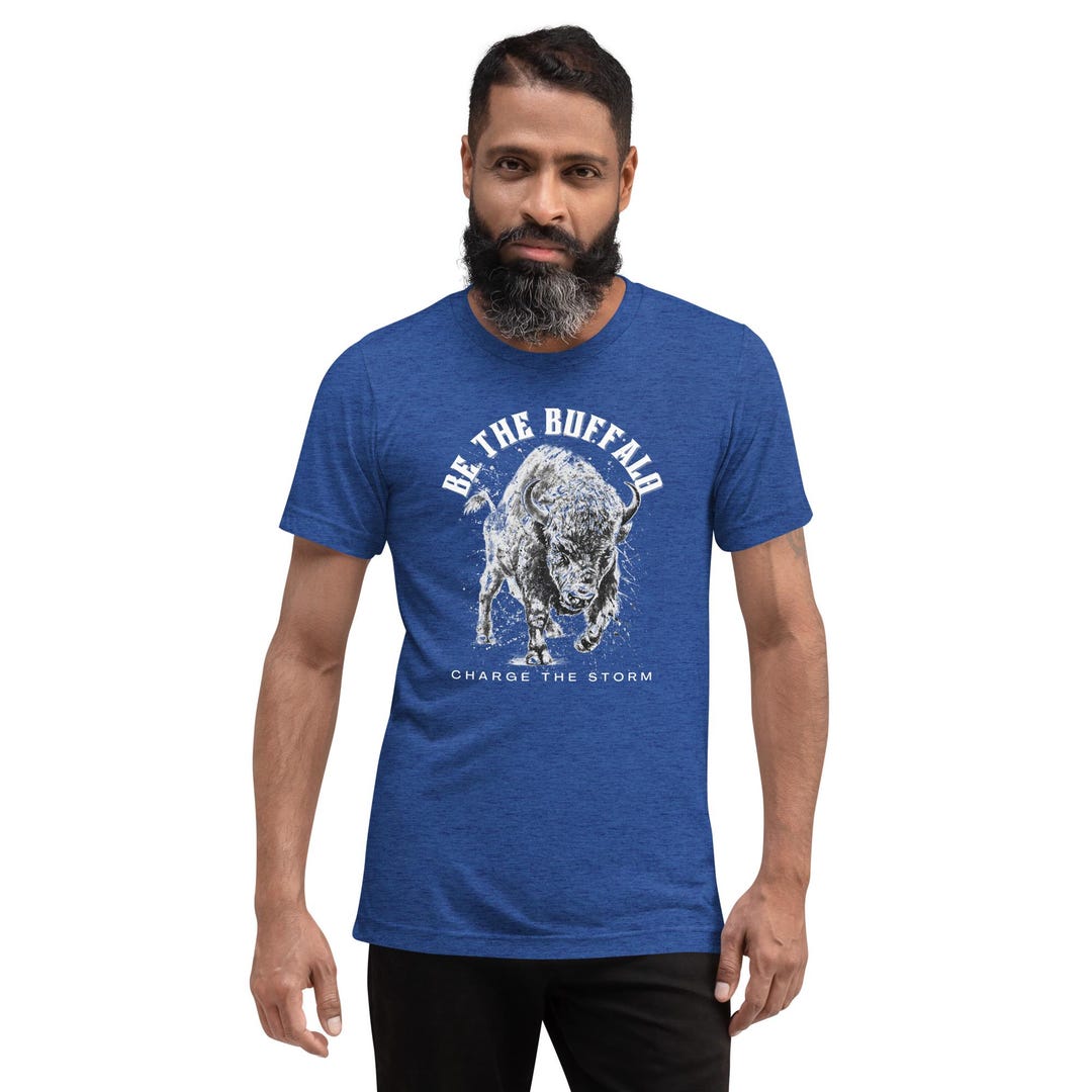 Be the Buffalo - Charge the Storm Bold Short Sleeve T-shirt - Etsy