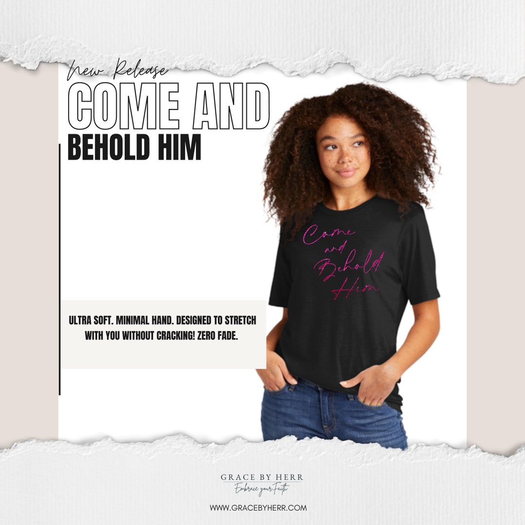 Come and Behold Him Glittler Script Font, Christian T-shirts, Gospel ...