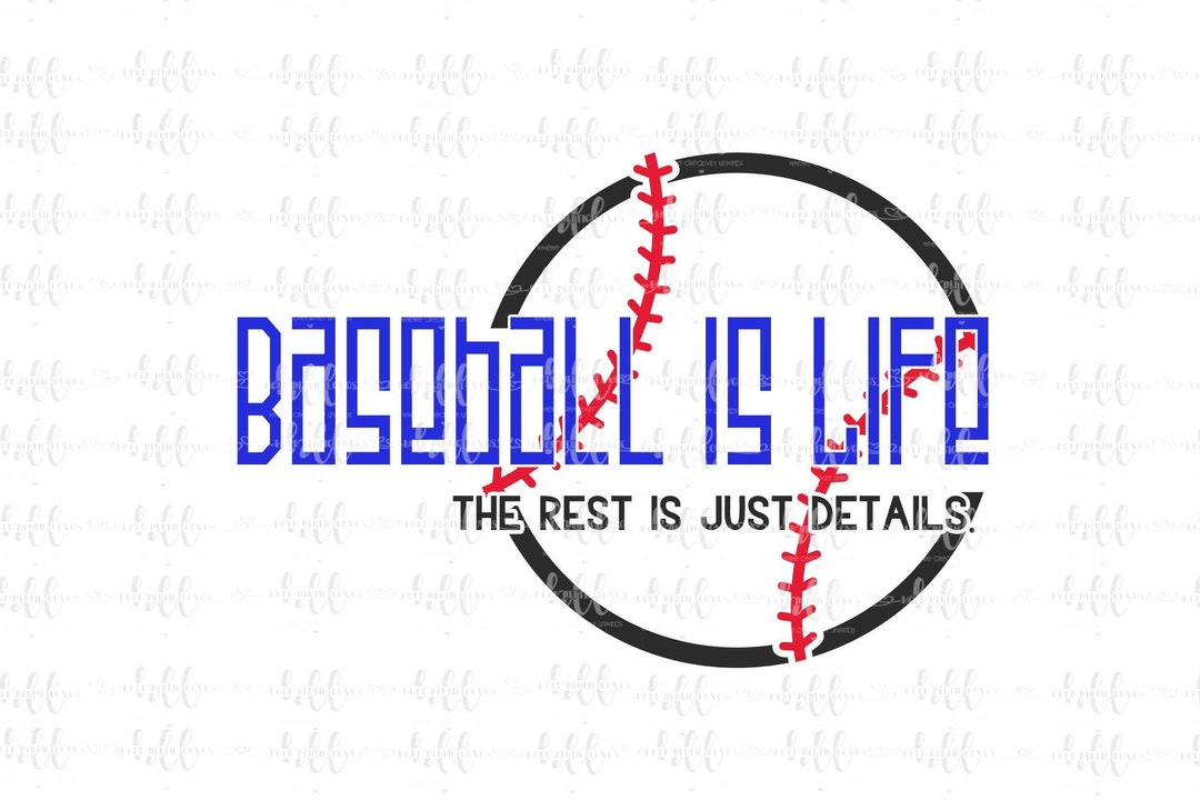 Baseball is Life Svg, Baseball Png Jpeg Clipart, Baseball Transfer Png ...