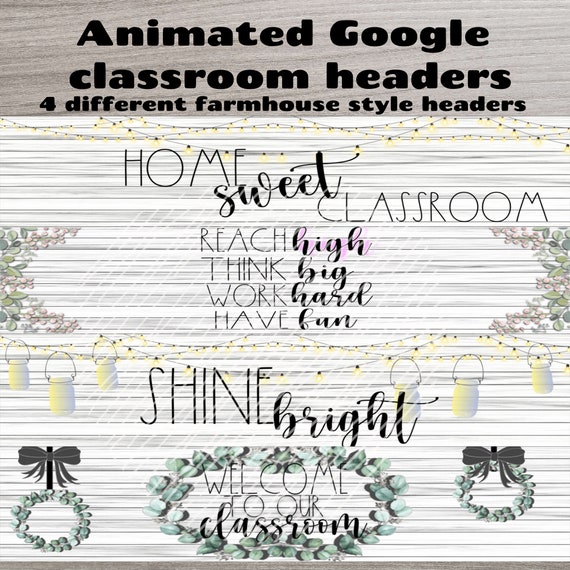 Animated Google Classroom Headers Rustic Farmhouse Quotes - Etsy