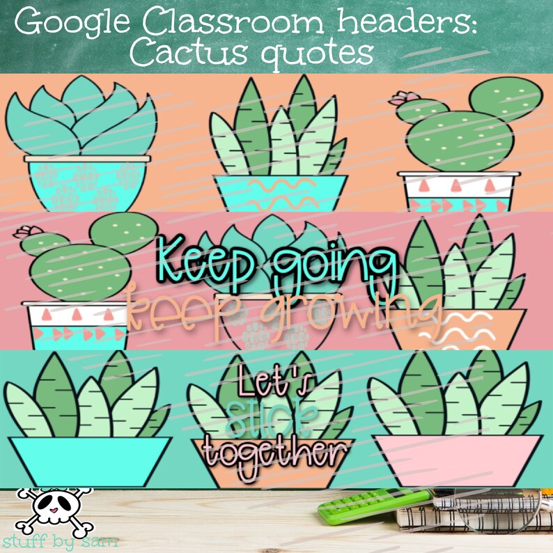 Google Classroom Headers Digital and Remote Learning Cactus Theme - Etsy