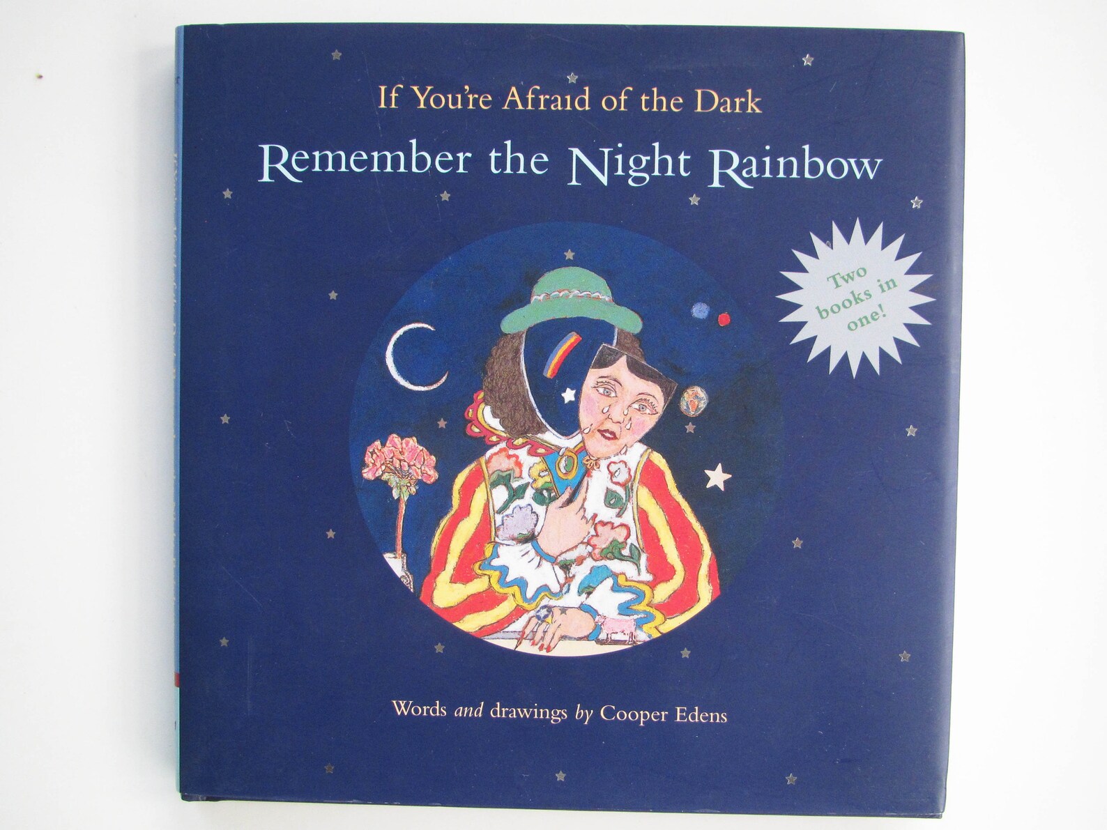 If You're Afraid of the Dark, Remember the Night Rainbow/add One More ...