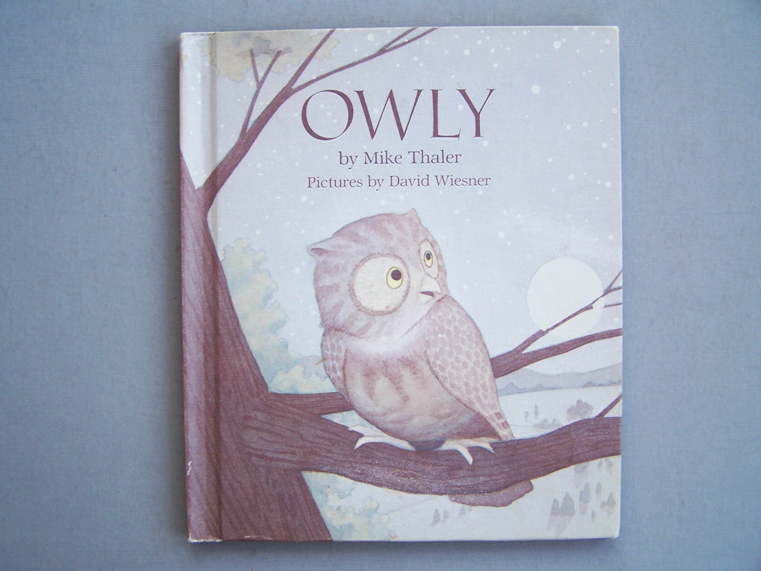 Owly by Mike Thaler Children's Book Weekly Reader Book Club Parent and ...