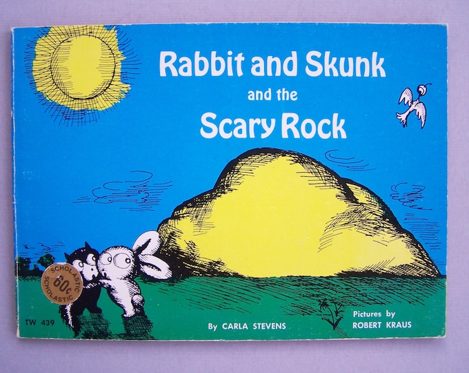 Rabbit and Skunk and the Scary Rock by Carla Stevens, Pictures by ...