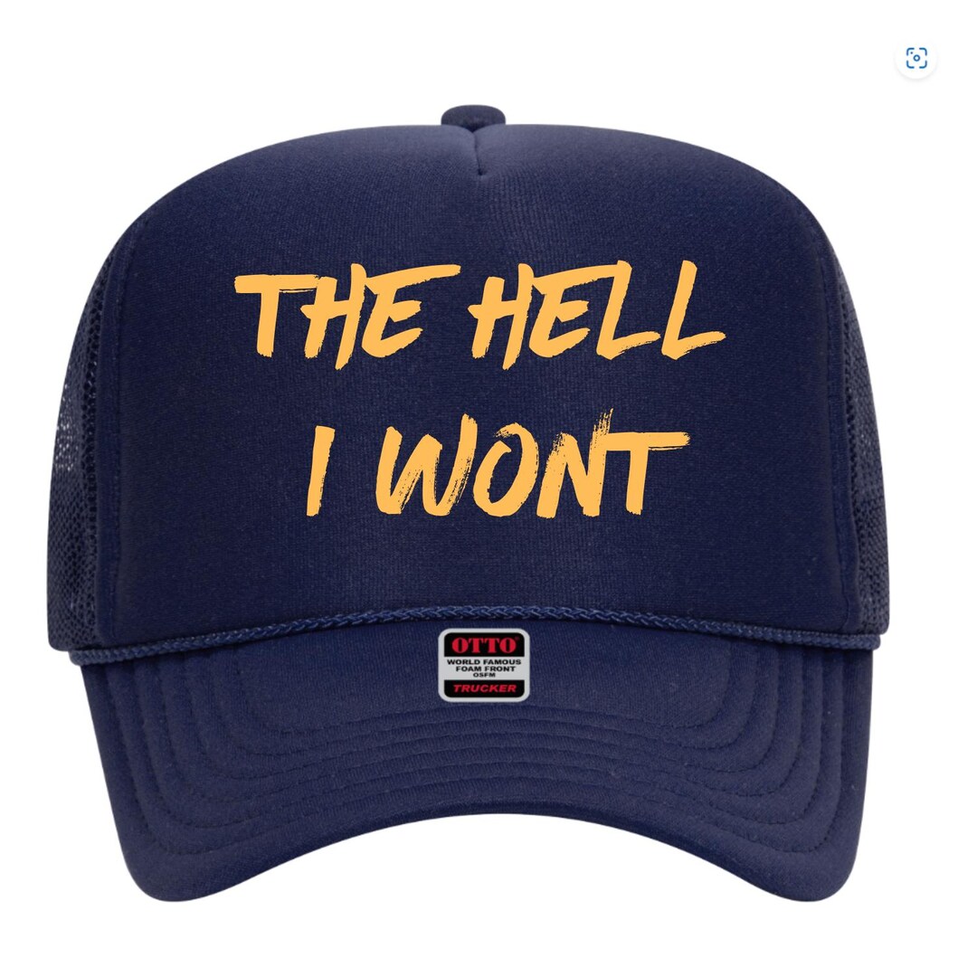 Trendy Camo Foam Trucker Hat the Hell I Wont Yellow Lettering Honky Tonk Hat Nashville Hat for ...