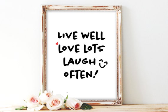 Livewell Quotes Live Good, Live Well