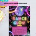 Editable Let's Dance and Glow Crazy Party Birthday Invitation, Disco ...