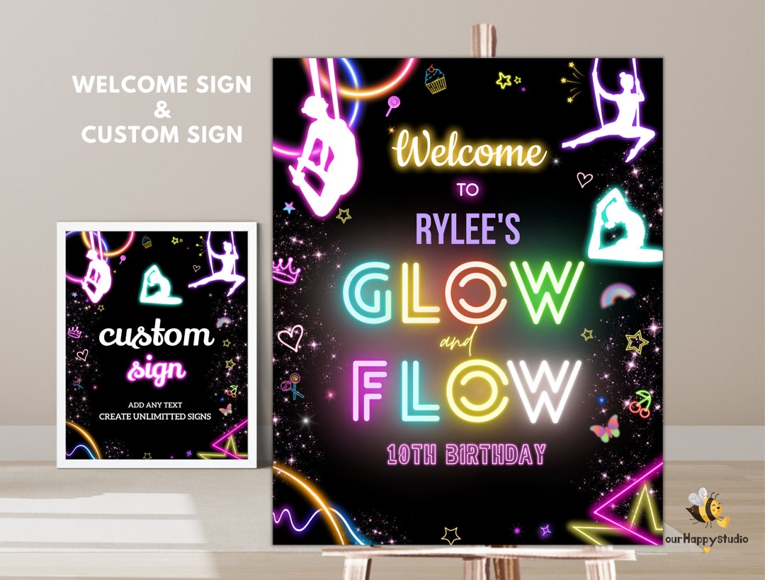 Editable Glow and Flow Party Welcome Sign, Glow Aerial Yoga Party ...