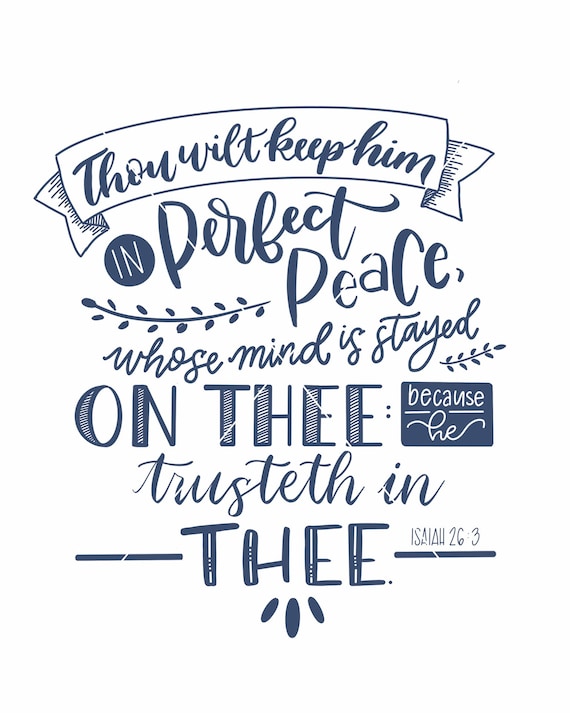 Thou Wilt Keep Him in Perfect Peace KJV Isaiah 26 3 Printable | Etsy