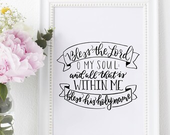 Bless the Lord Oh My Soul Psalm 103 Bible Verse Art Print - Etsy