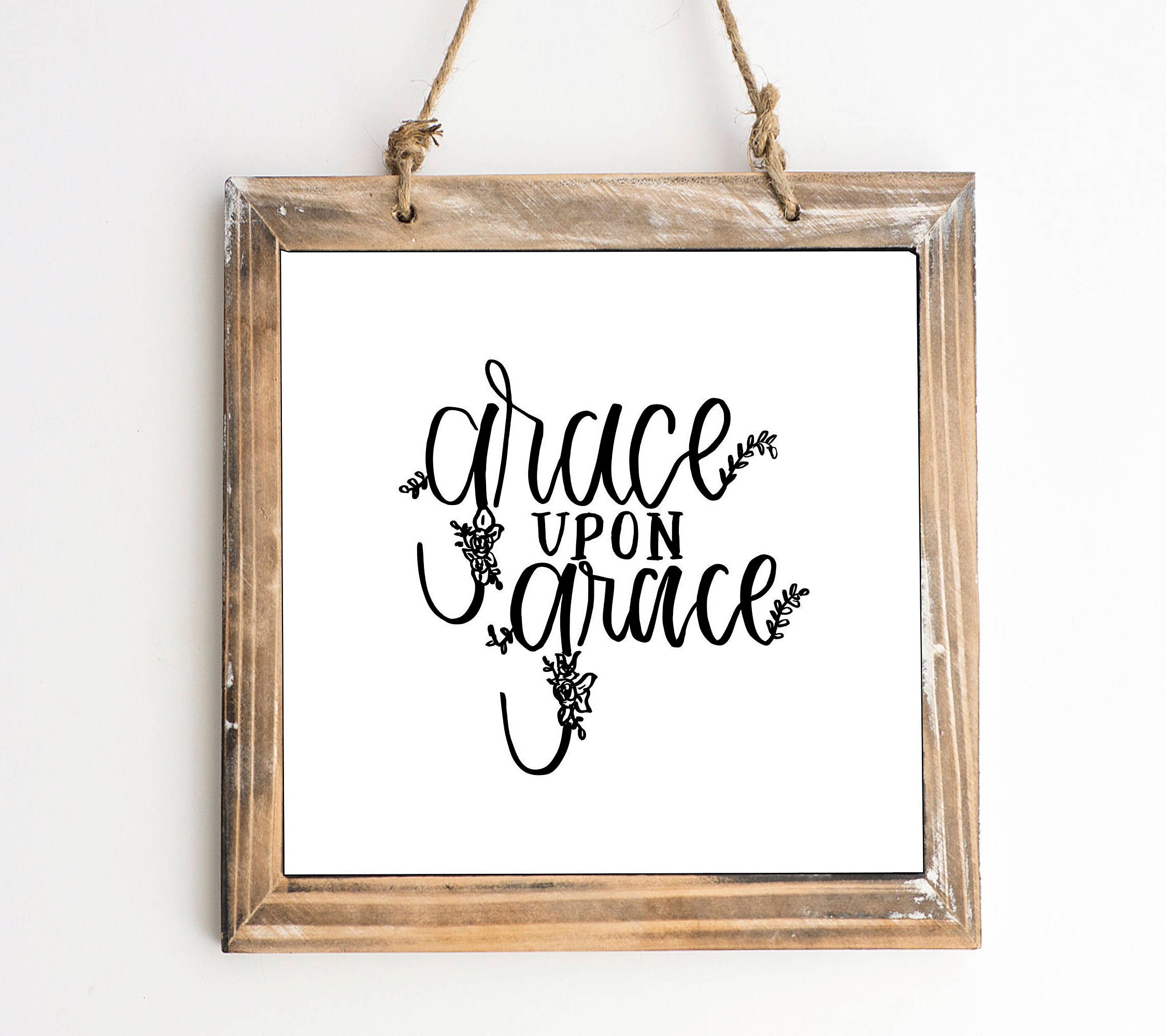 Grace Upon Grace Digital Printable 5x7 Farmhouse Art Hand Lettered ...
