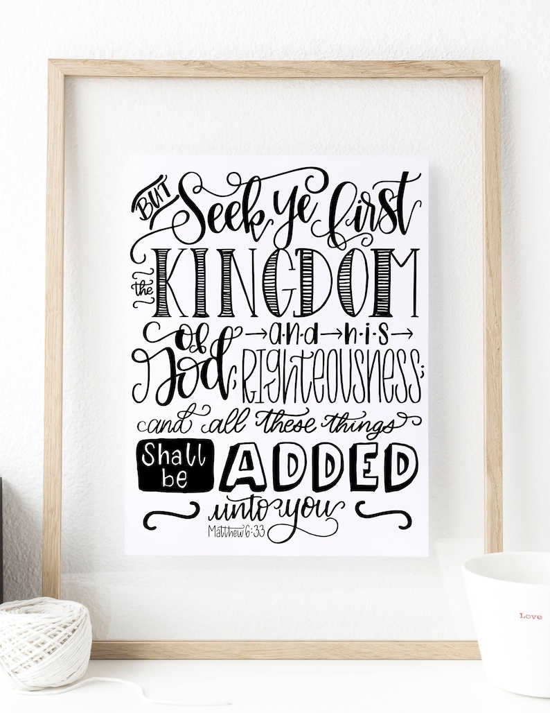Seek Ye First the Kingdom of God 5x7, 8x10 Printable KJV Matthew 6:33 ...