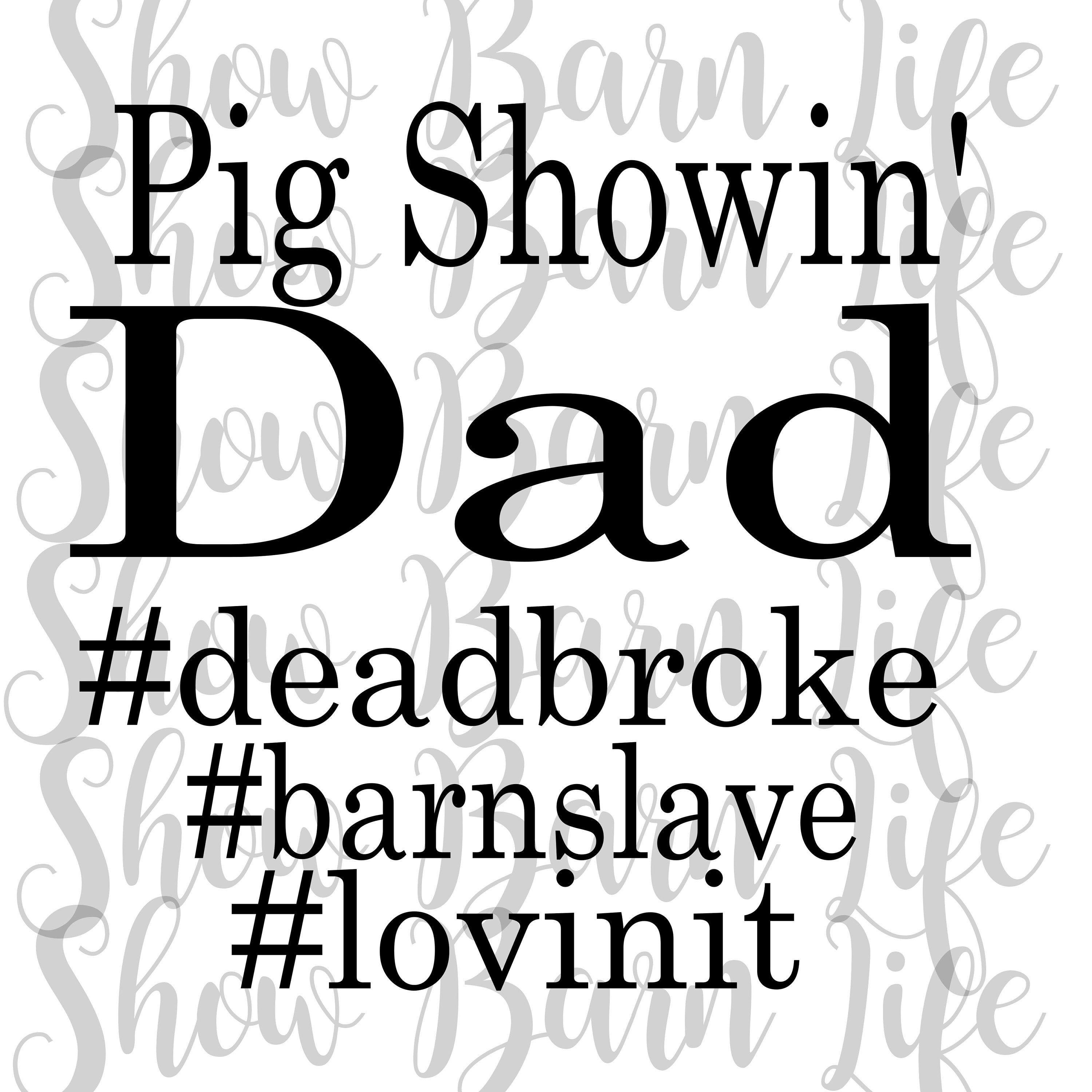 Pig Showin' Dad Digital Download | Png, Svg, Jpg, and Dxf Formats ...