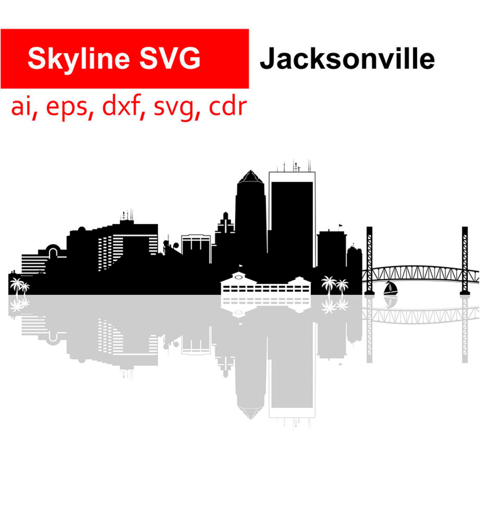 Jacksonville SVG Skyline Jax City Cut File Silhouette Svg | Etsy