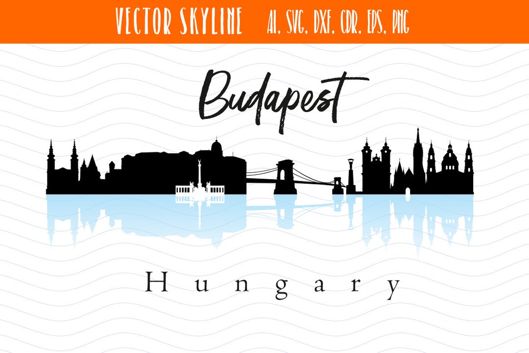 Budapest Vector Skyline, Budapest City SVG, Hungary City Vector Skyline ...