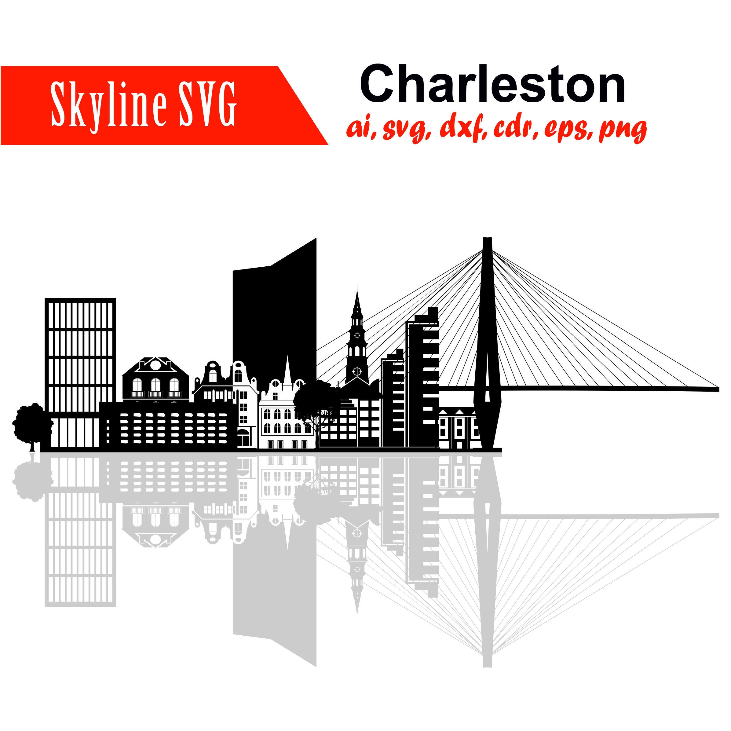 Charleston SVG, USA Vector Skyline, South Carolina Silhouette, Svg, Dxf ...