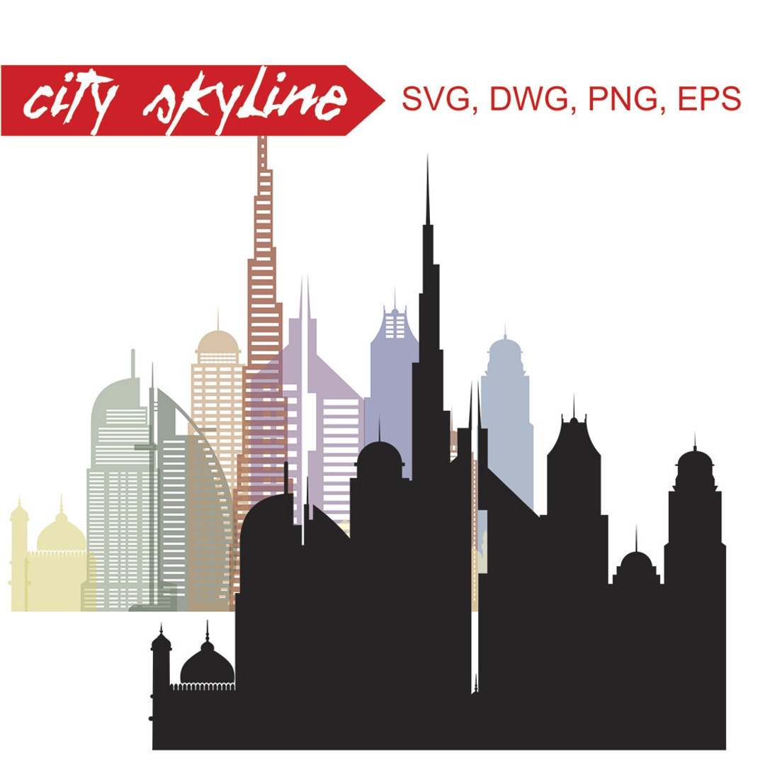 Dubai SVG, Dubai City Vector Skyline, United Arab Emirates City ...