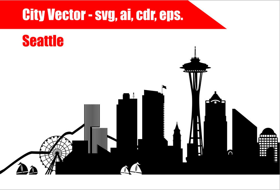 Seattle Vector Skyline Seattle SVG Silhouette Svg Dxf | Etsy