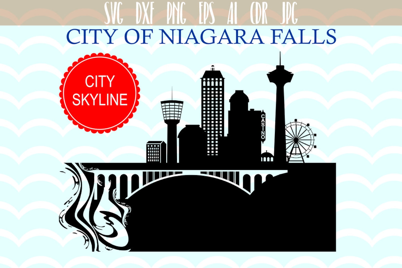 City of Niagara Falls Vector, Canada Vector Skyline Svg, City of ...