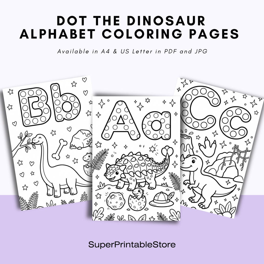 Dot the Dinosaur Alphabet Coloring Pages | Preschool Printable ABC ...
