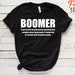 Boomer Definition T-shirt: Dank Meme, Gen Z Vs Millennial - Etsy