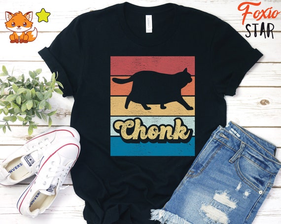 Chonk Shirt / Chonki Boi / Funny Chonk T-shirt / Cat Mom / Fat - Etsy