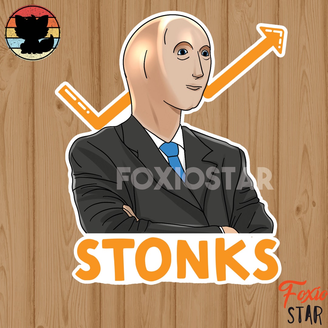 Stonks Sticker / Stonks Guy Sticker / Dank Meme Sticker / Stonks ...