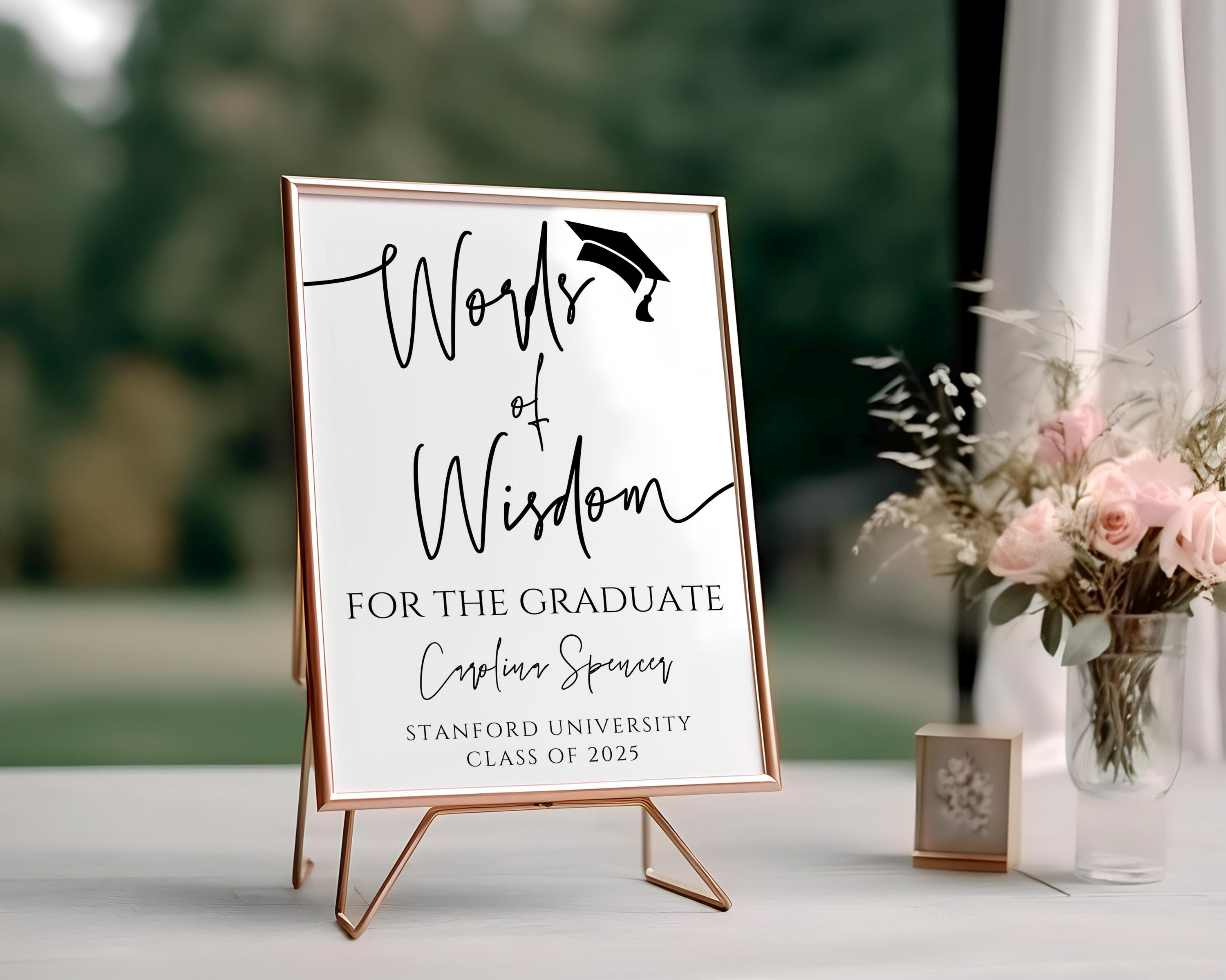 Graduation Words of Wisdom Sign Template, Graduation Table Sign, Advice ...