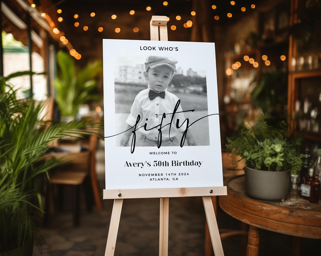 Male 50th Birthday Welcome Sign, Look Who's 50, Modern 50th Welcome ...