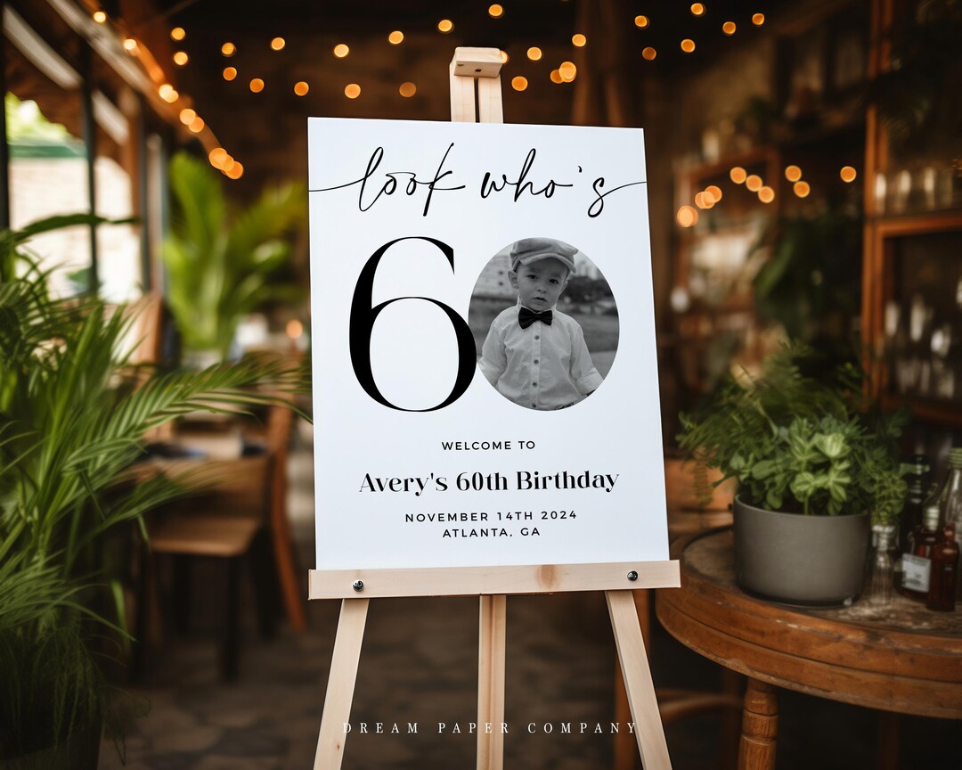 60th Birthday Welcome Sign, Look Who's 60, Male Welcome Sign, Photo ...