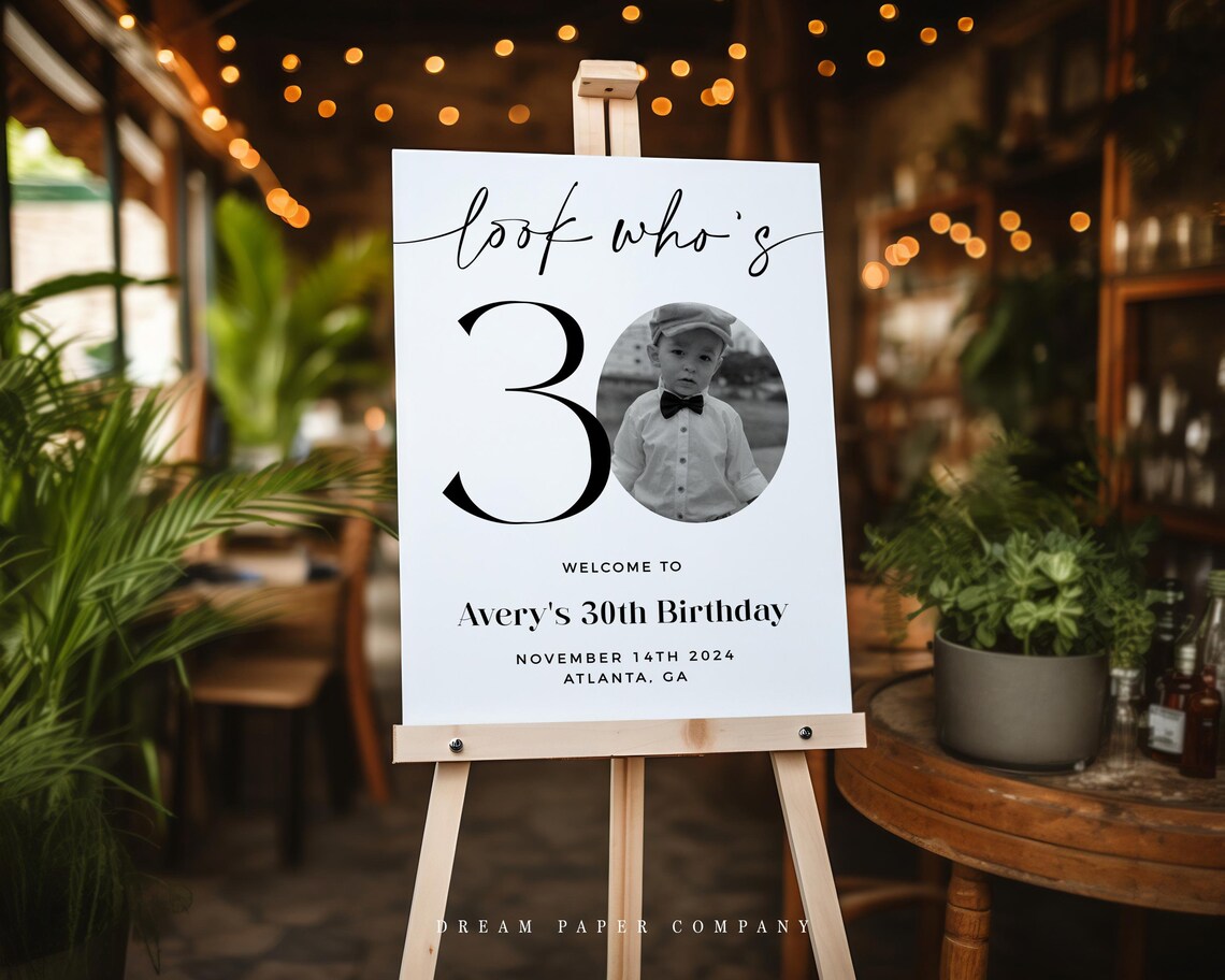 30th Birthday Welcome Sign, Look Who's 30, Male Welcome Sign, Photo ...