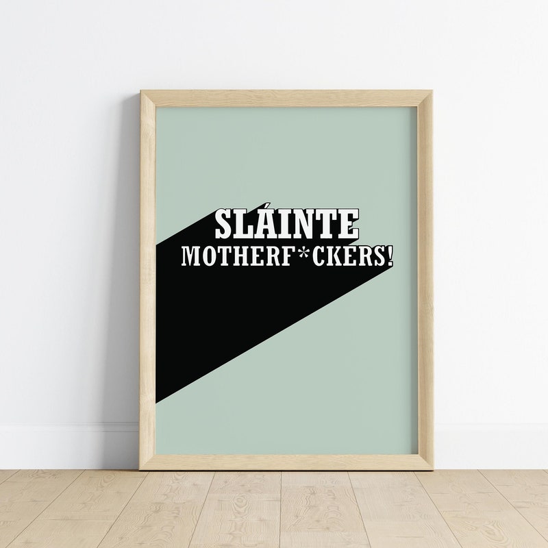 Slainte Print - Etsy