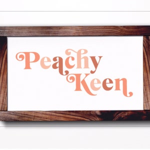 Peachy Keen Digital Download PNG and SVG Vinyl Cut File - Etsy