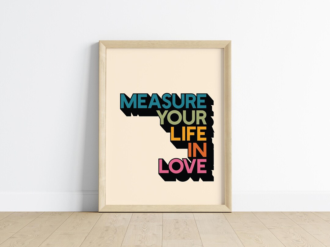 Measure Your Life in Love Digital Art Print - Etsy