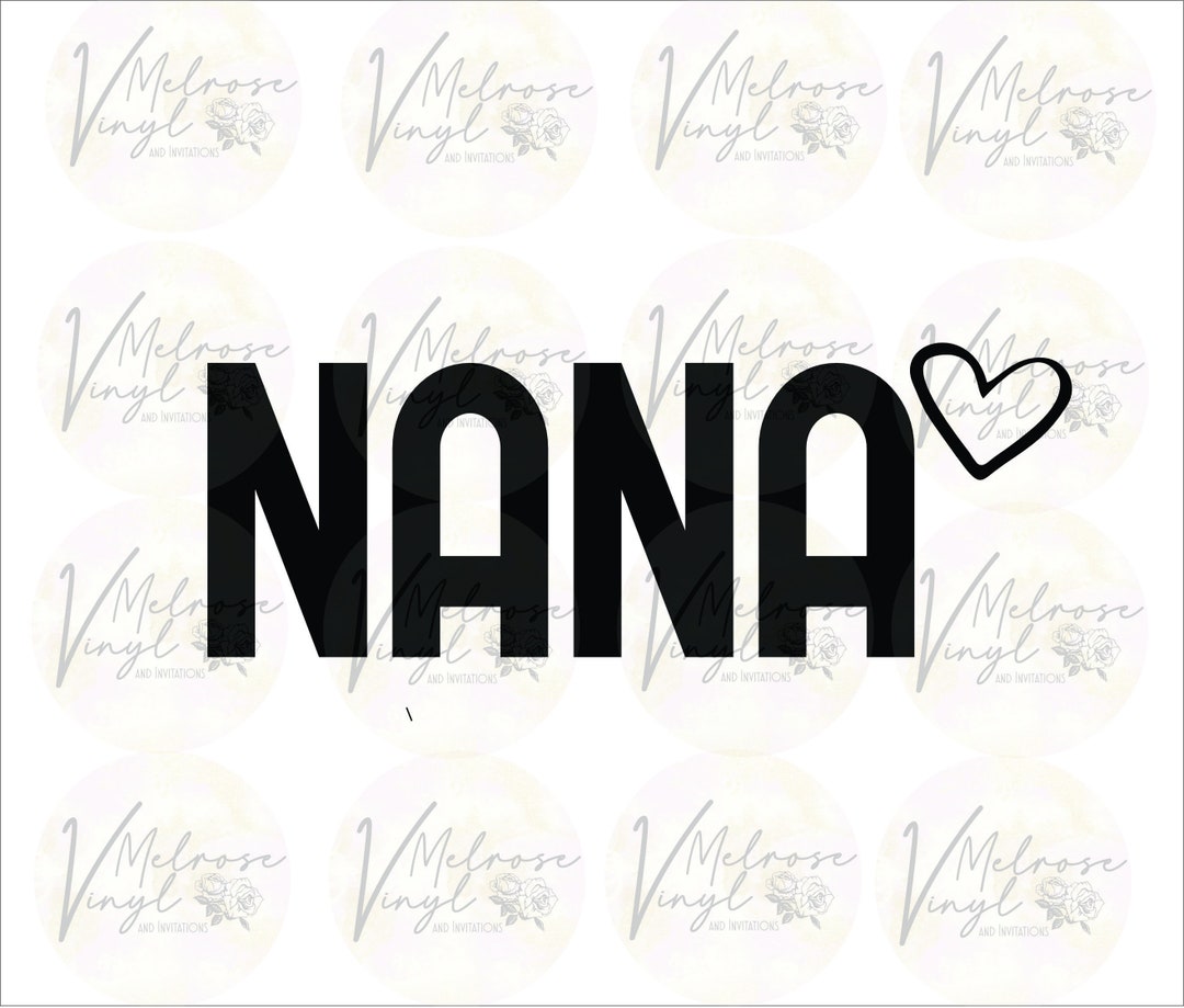 Nana - Vinyl Decal Sticker - Various Colors and Sizes - Etsy