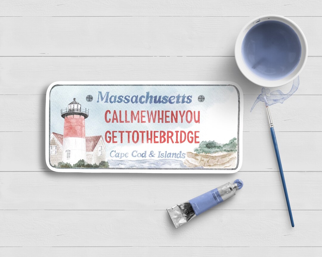 Cape Cod License Plate Sticker|call Me When You Get to the Bridge ...