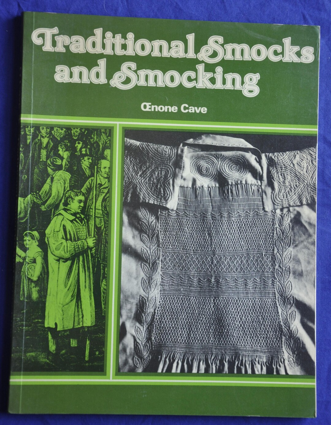Vintage Book Traditional Smocks and Smocking by Oenone Cave 1979 ...
