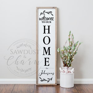 Welcome to Our Home Porch Sign / Family Name Sign / Home With a House ...