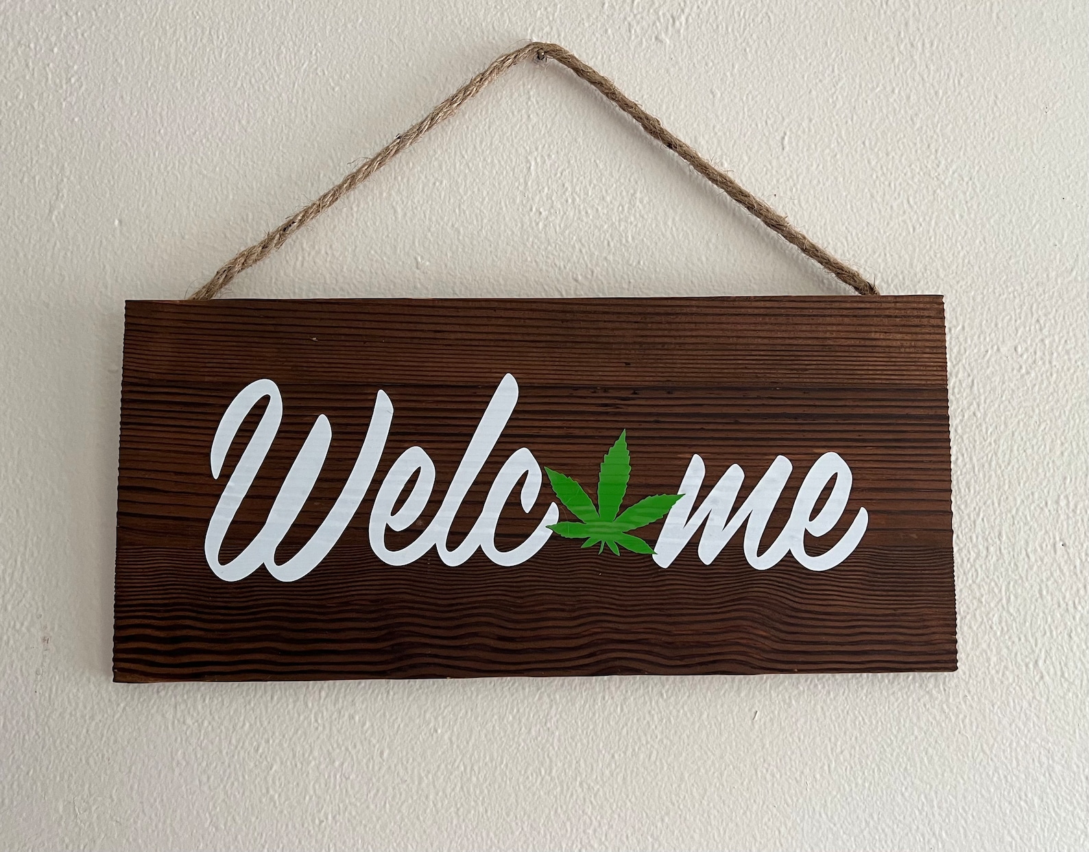 Weed Welcome Sign, 420 Friendly Home Decor, Marijuana Welcome Wall Hang ...