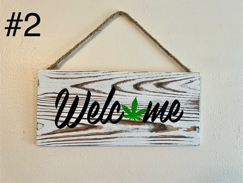 Weed Welcome Sign, 420 Friendly Home Decor, Marijuana Welcome Wall Hang ...