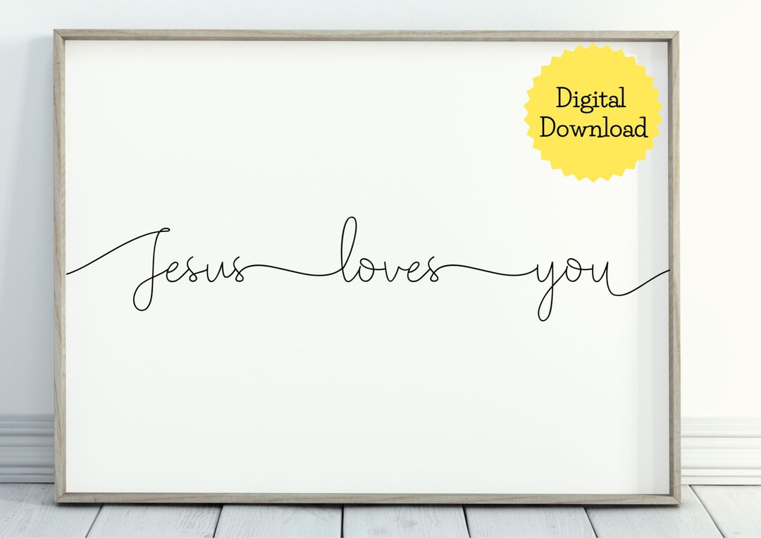 Jesus Loves You. Christian, Bible, Religious Phrase, Quote. Lettering ...