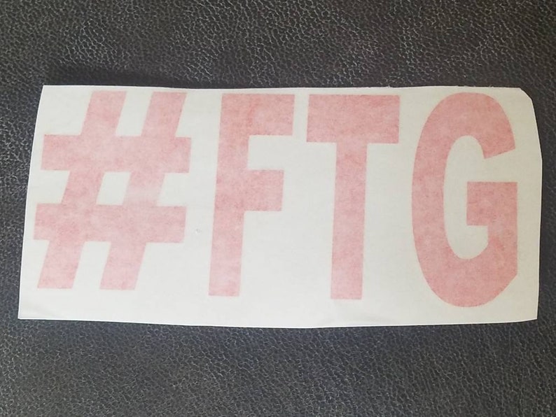 FTG Car Decal/car Sticker/#ftg Route 91/survivor/moving Forward/country ...