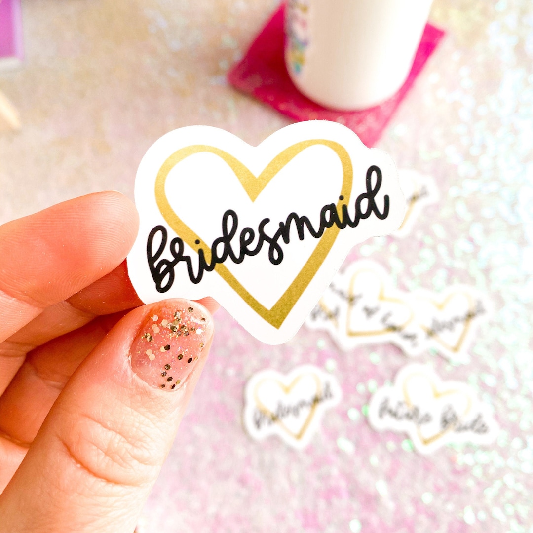 Bridesmaid Vinyl Sticker | Wedding Party Favor - Etsy